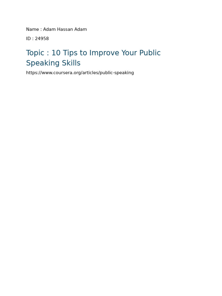 Topic: 10 Tips To Improve Your Public Speaking Skills: Name: Adam ...