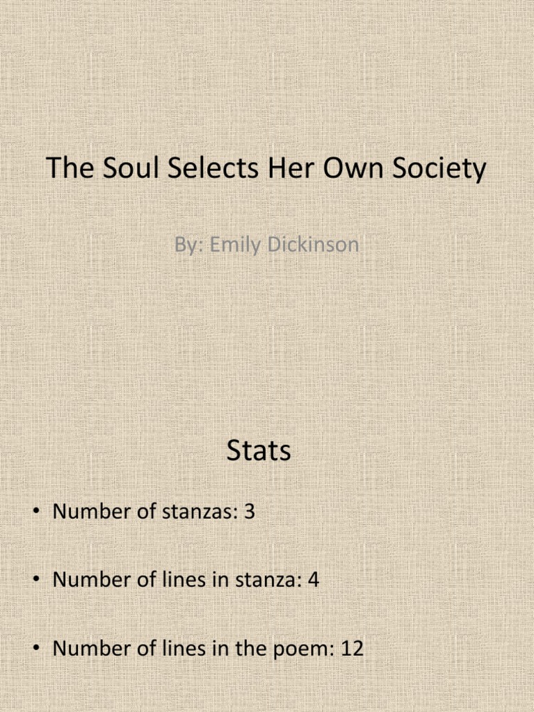 The Soul Selects Her Own Society | PDF