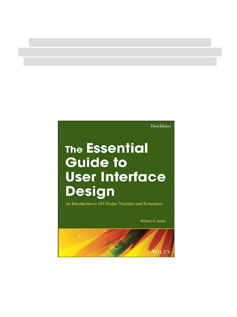 The Essential Guide To User Interface Design An Introduction To GUI Design Principles and ...