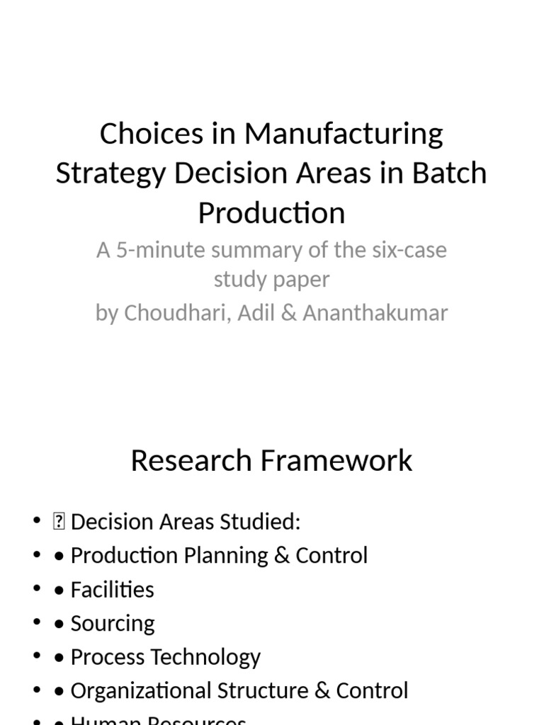 Batch Production Strategy 5min Presentation | PDF