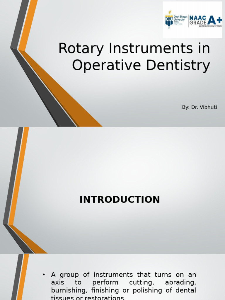 Rotary Instruments in Dentistry | PDF | Abrasive