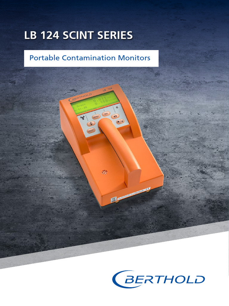 LB 124 Scint Series: Portable Contamination Monitors | PDF
