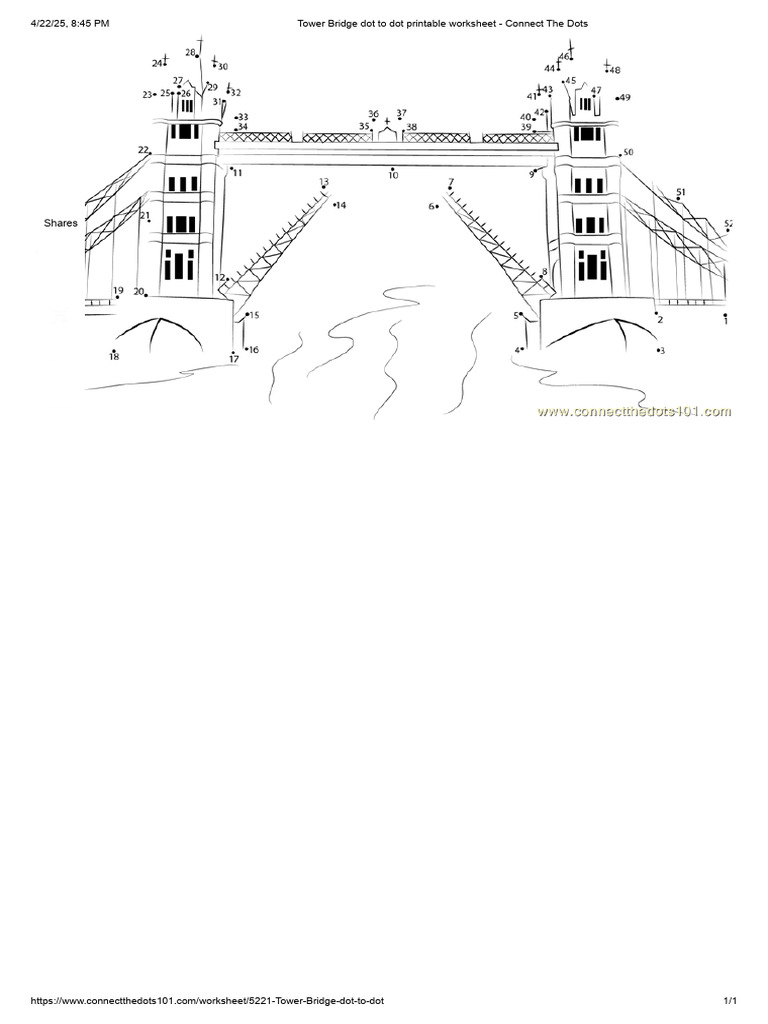 Tower Bridge Dot To Dot Printable Worksheet - Connect The Dots | PDF