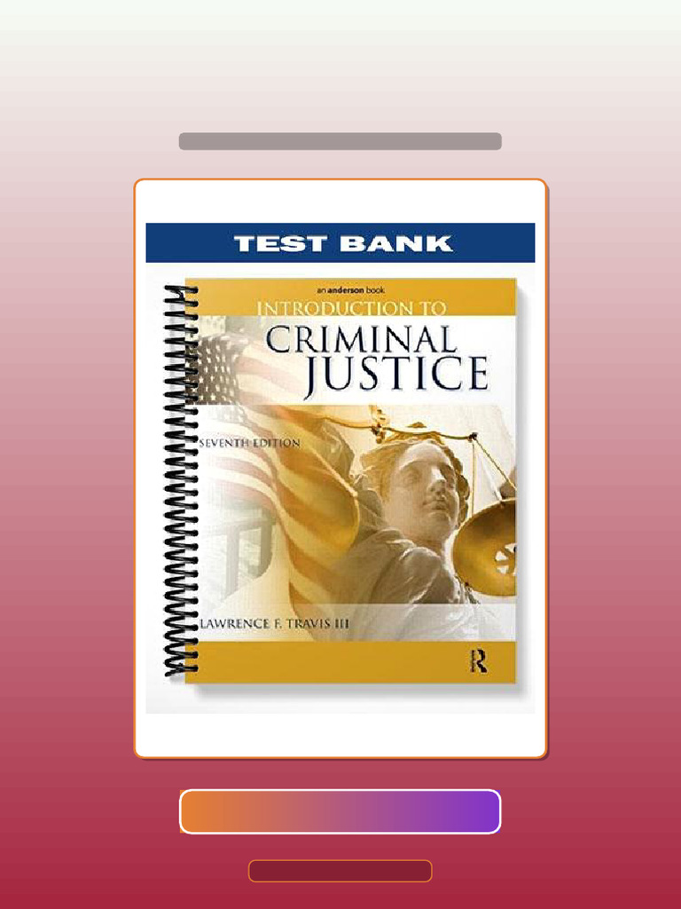 Introduction To Criminal Justice 7th Edition by Lawrence Travis ...