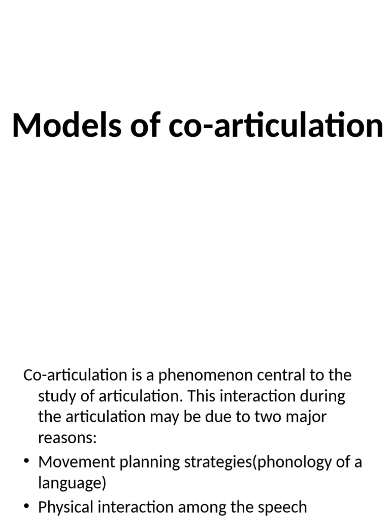 Co-Articulation Models Explained | PDF | Consonant | Phonology