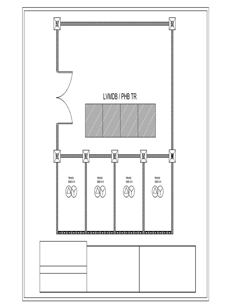 LVMDB / PHB TR: Trafo 5000 kVA Trafo 3500 kVA Trafo 1600 kVA Trafo 1600 ...