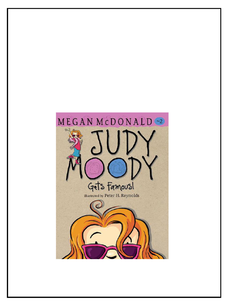 Judy Moody Gets Famous Mcdonald Megan PDF Download | PDF