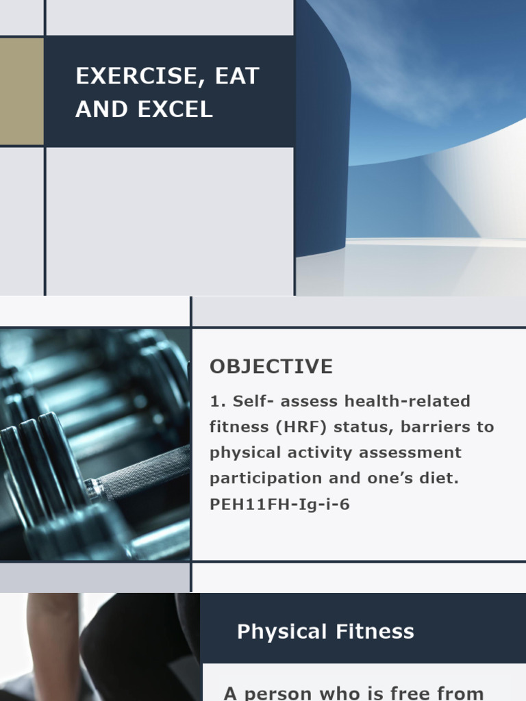 WEEK 1 Exercise Eat and Excel | PDF | Physical Fitness | Behavior