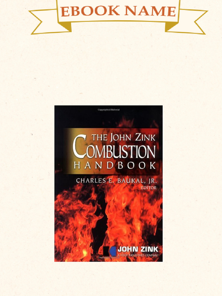 The John Zink Combustion Handbook Industrial Combustion 1st Edition ...