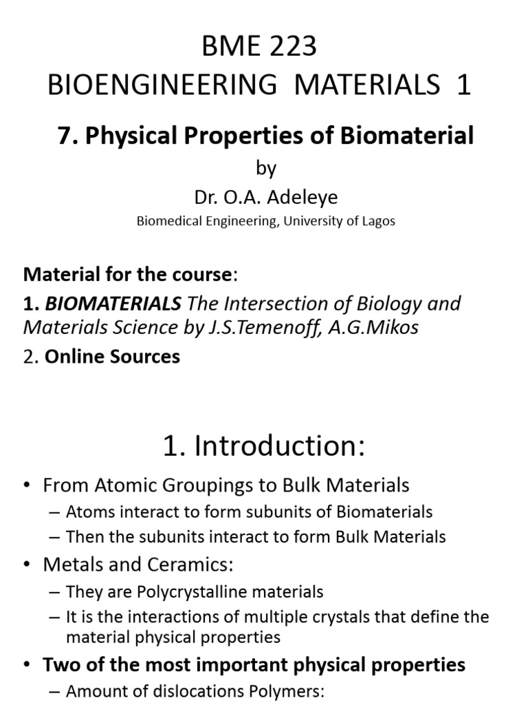 Note 7 Physical Properties of Biomaterial | PDF | Dislocation | Plasticity (Physics)