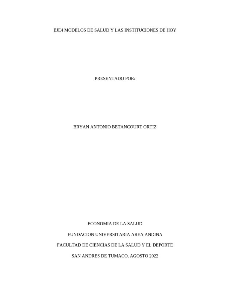 Eje4 Modelos de Salud y Las Instituciones de Hoy | PDF | Cuidado de la ...