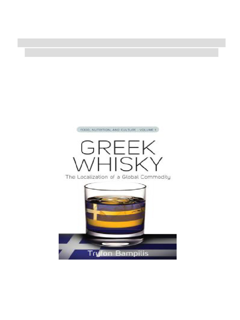 Greek Whisky The Localization of A Global Commodity 1st Edition Tryfon ...
