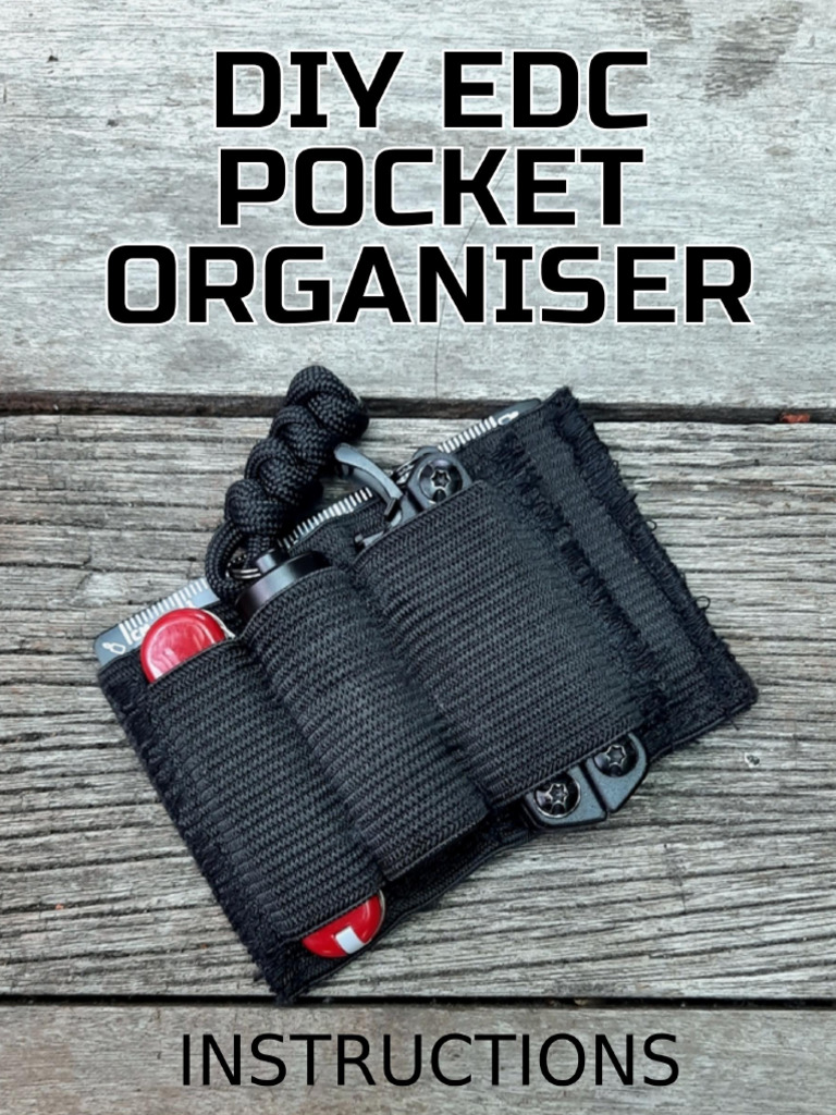 DIY EDC Pocket Organizer Instructions | PDF | Sewing