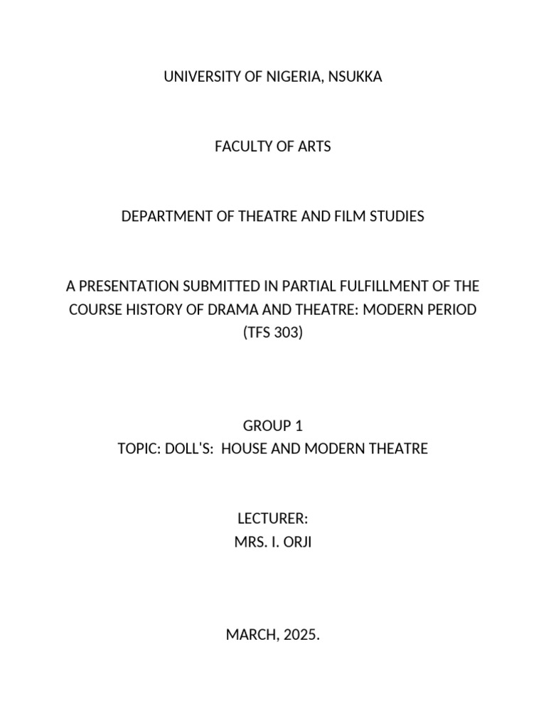 History of Drama and Theatre Group 1 | PDF | A Doll's House