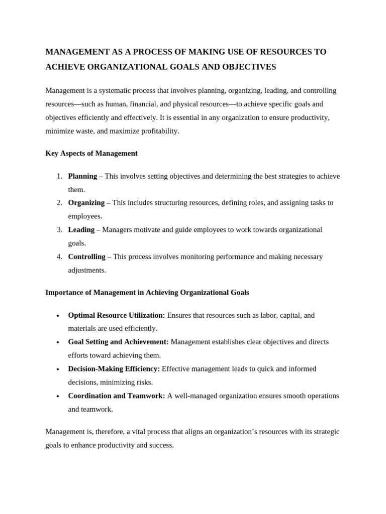 MANAGEMENT AS A PROCESS OF MAKING USE of Resources To Achieve ...