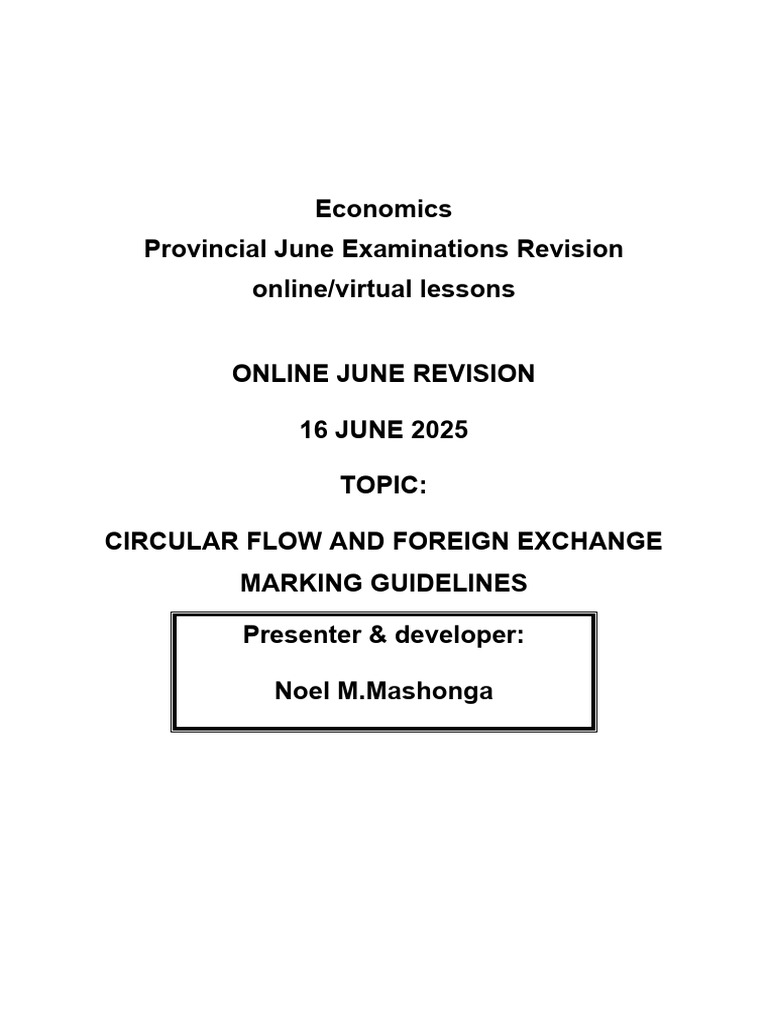 GR 12 Econ Virtual Revision 16 June 2025 - Memo Circular Flow and ...