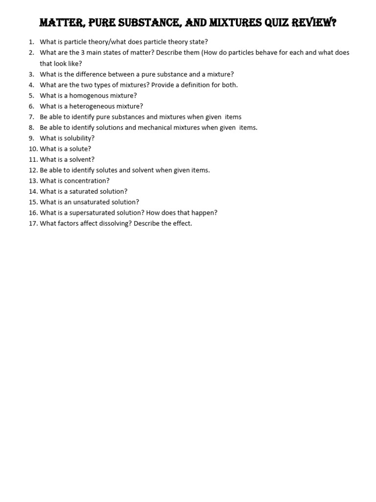 Matter, Pure Substance, and Mixtures Quiz Review? | PDF