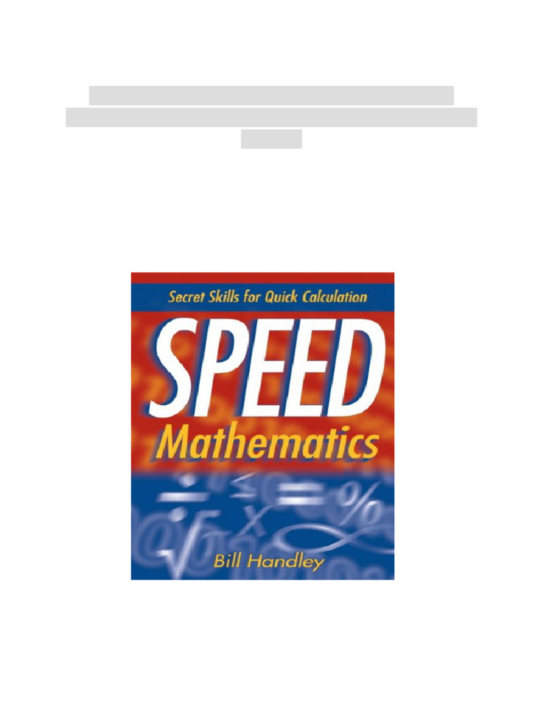 Speed Mathematics Secret Skills For Quick Calculation 1st Edition Handley Download | PDF ...