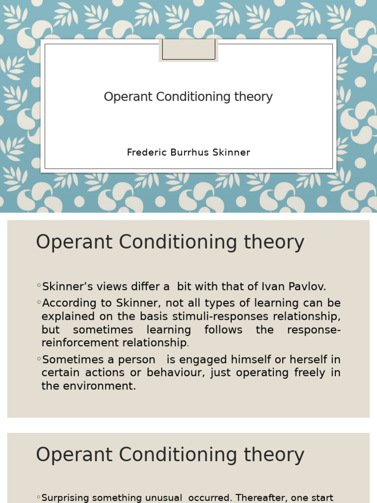 Understanding Operant Conditioning Theory | PDF | Reinforcement | Learning