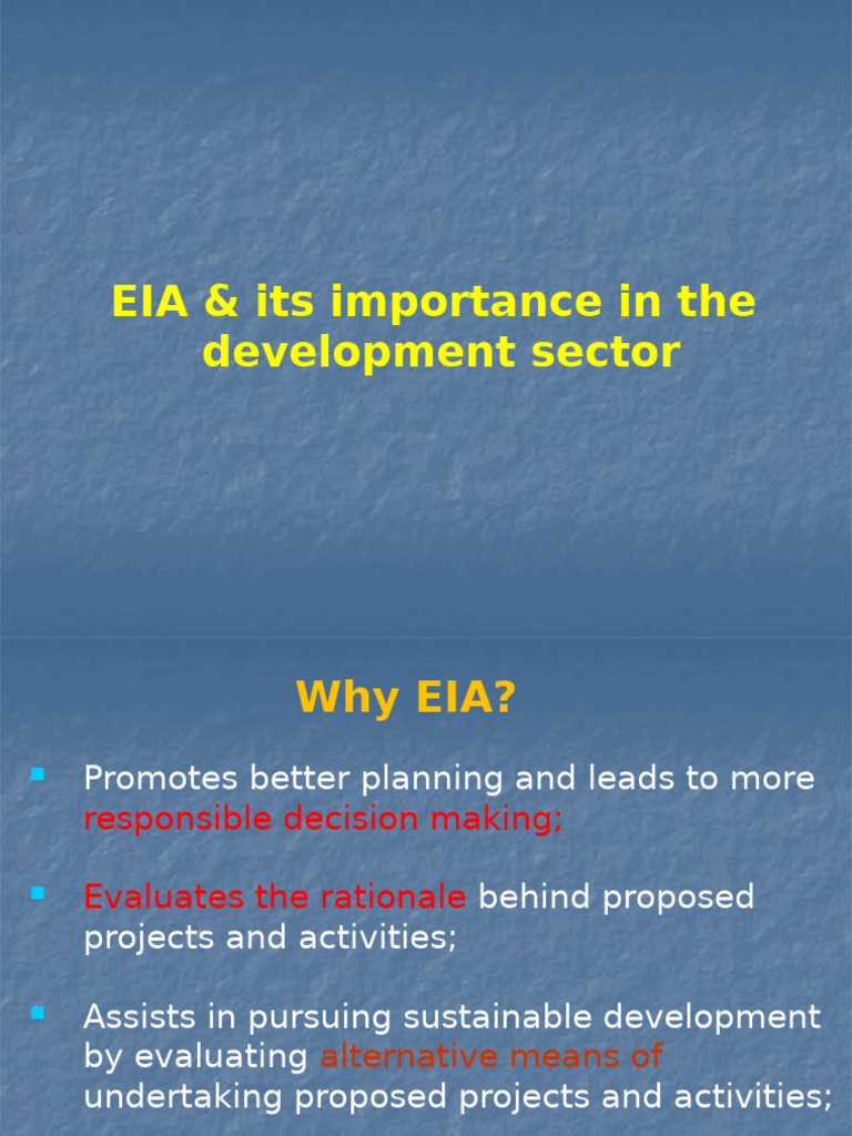 Lec - 2 - EIA & Its Importance | PDF | Environmental Impact Assessment ...