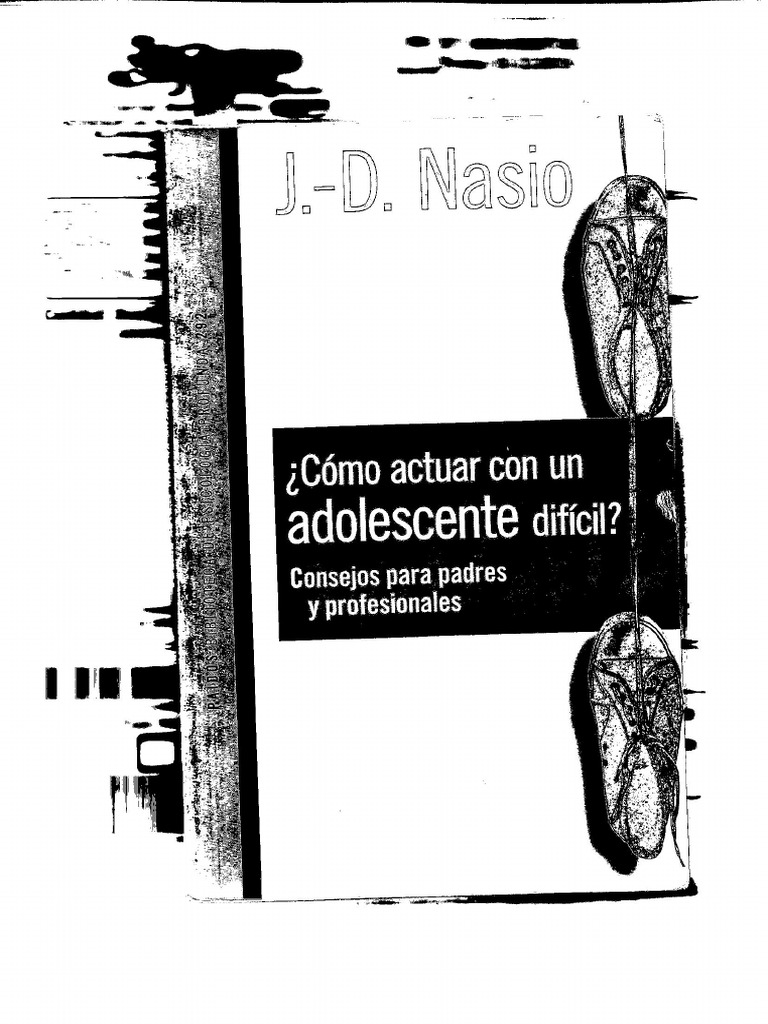 D.nasio Como Actuar Con Un Adolecentes Dificil | PDF