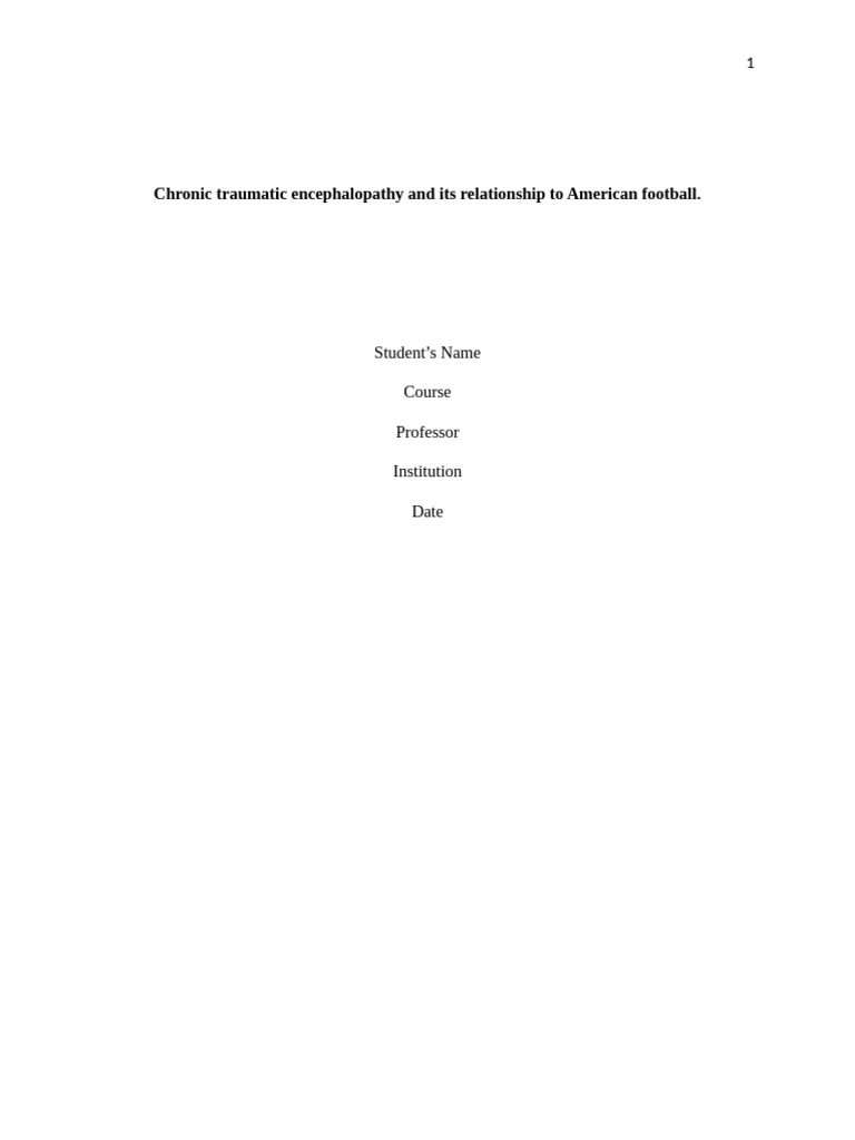 Chronic Traumatic Encephalopathy and Its Relationship To American ...