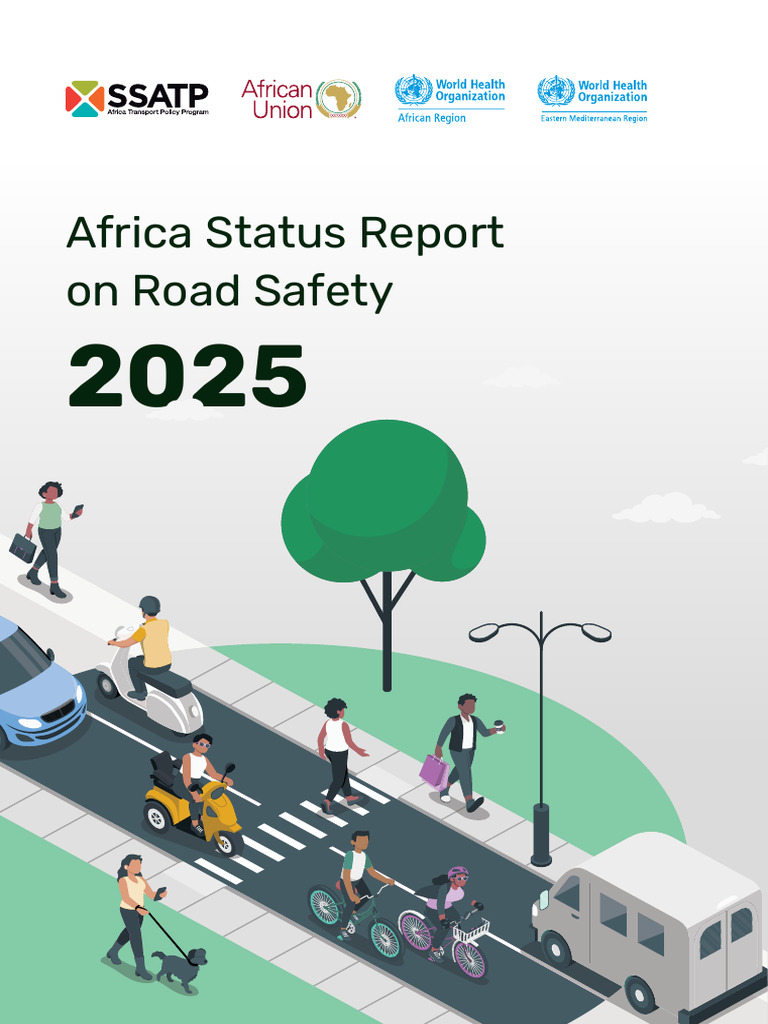SSATP - Africa Status Report On Road Safety 2025 - Single | PDF | Road ...