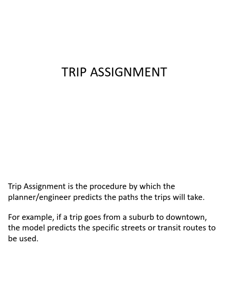 Trip Assignment Lecture 1 | PDF
