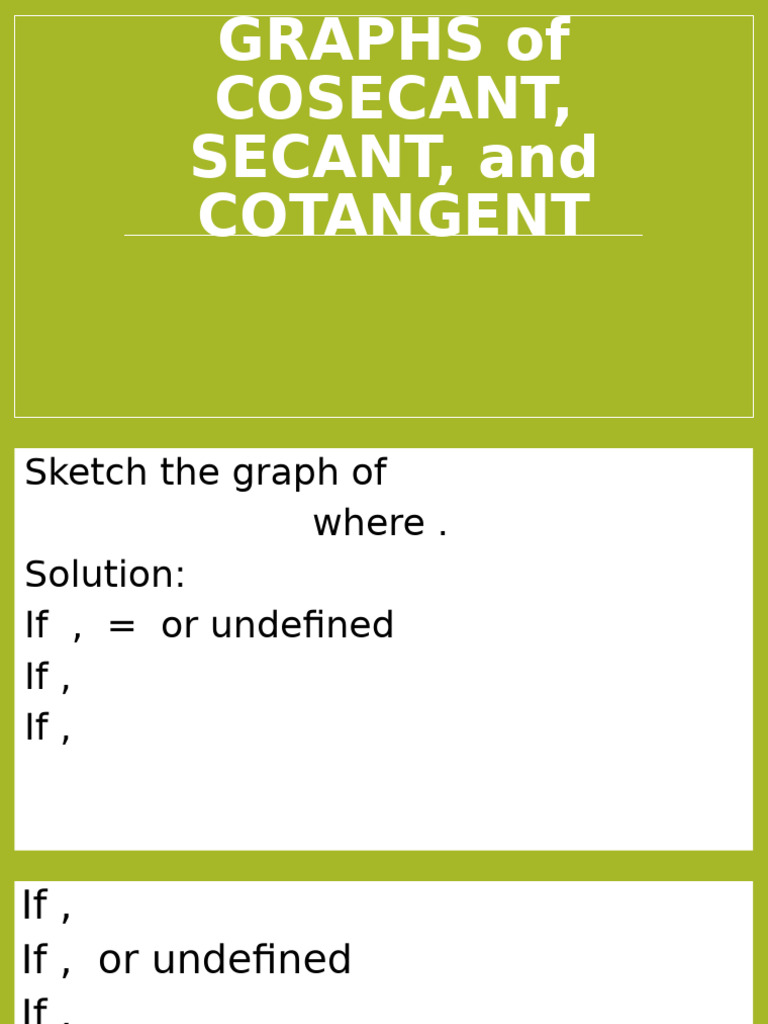 Graphs of Cosecant Secant and Cotangent | PDF