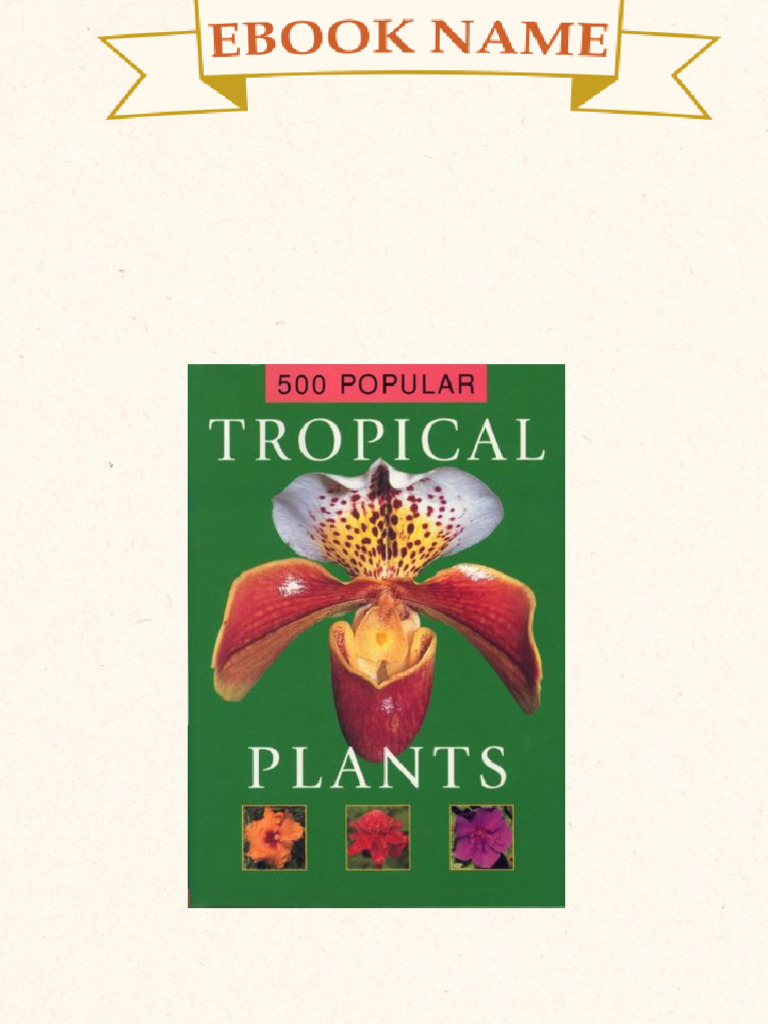 500 Popular Tropical Plants Periplus Editions Instant Download | PDF