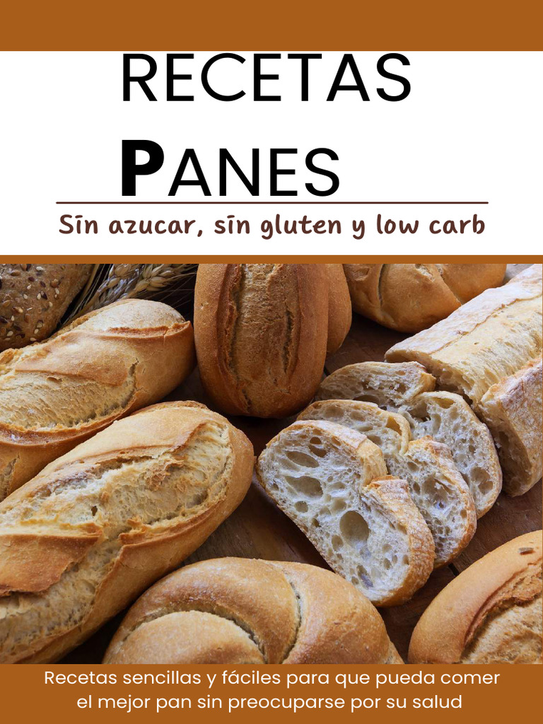 Recetas de Panes Saludables Sin Gluten | PDF | Panes | Cocinando