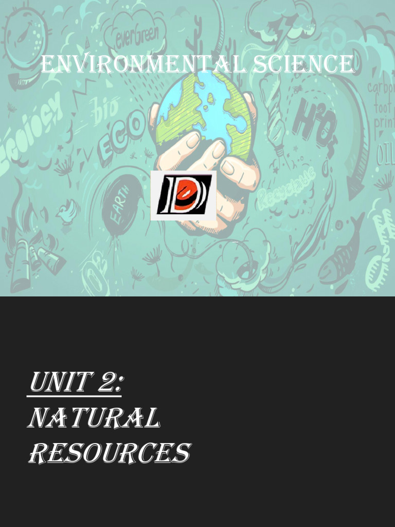 Unit - 2 Natural Resources-V2 (Updated) | PDF | Solar Energy | Biogas