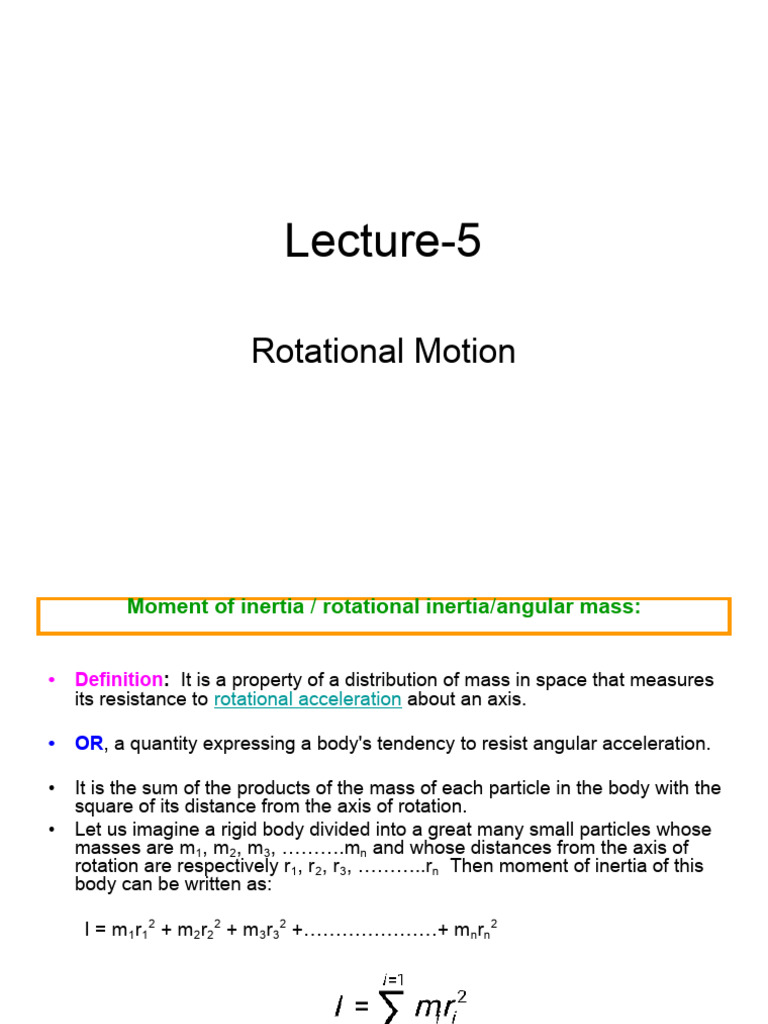 Lecture - 5-Rotational Motion | PDF | Rotation Around A Fixed Axis | Angular Momentum