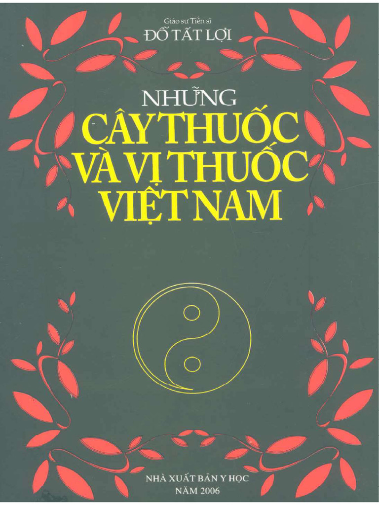 Nhung Cay Thuoc Va Vi Thuoc Viet Nam - Do Tat Loi (2006) | PDF