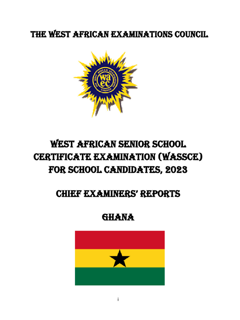 WASSCE 2023 Chief Examiners' Report | PDF