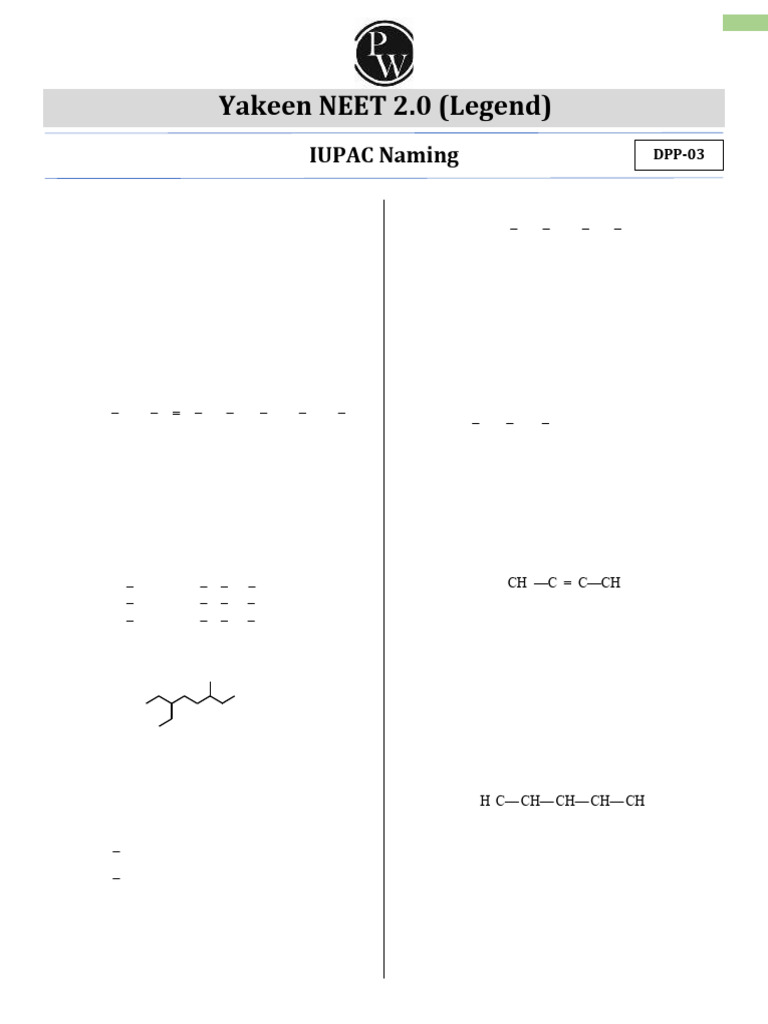 IUPAC_Naming___DPP_03____Yakeen_2_0_2024_Legend | PDF | Chess | Chess Theory
