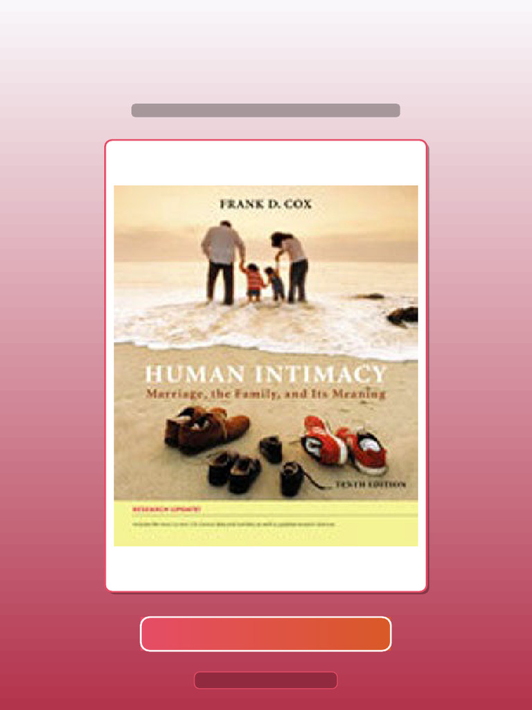 Human Intimacy Marriage The Family and Its Meaning 10E Cox Ebook and ...