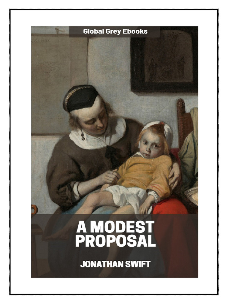 A Modest Proposal-Jonathan Swift | PDF