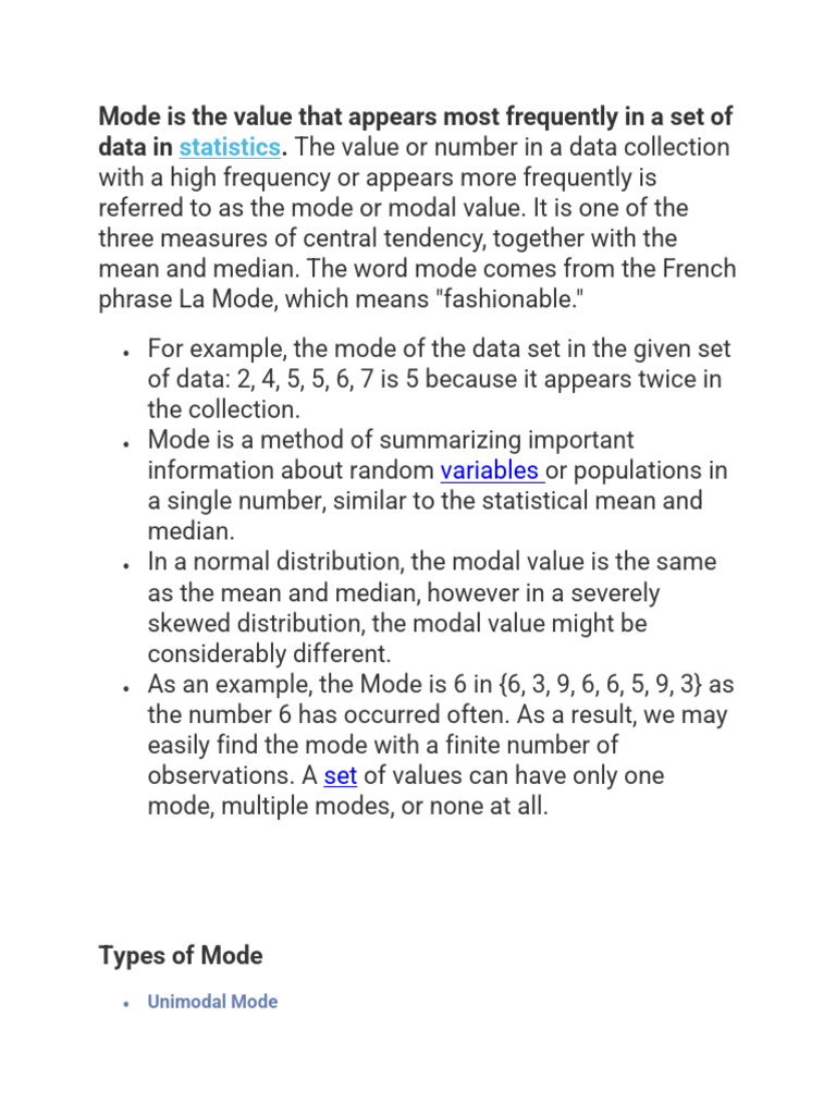 Mode Is The Value That Appears Most Frequently In A Set Of Data In