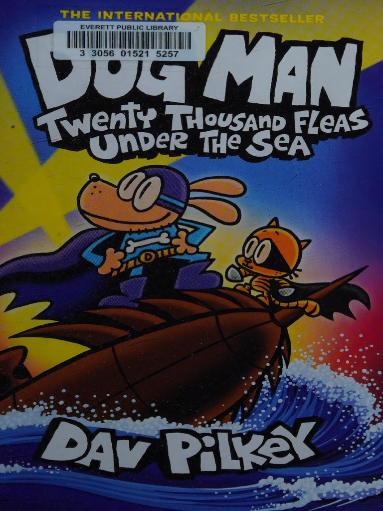 Dog Man: 20,000 Fleas Under the Sea | PDF