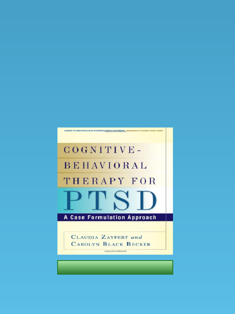 A Case Formulation Approach Guides To Individualized Evidence Based Treatment 1950474 | PDF ...