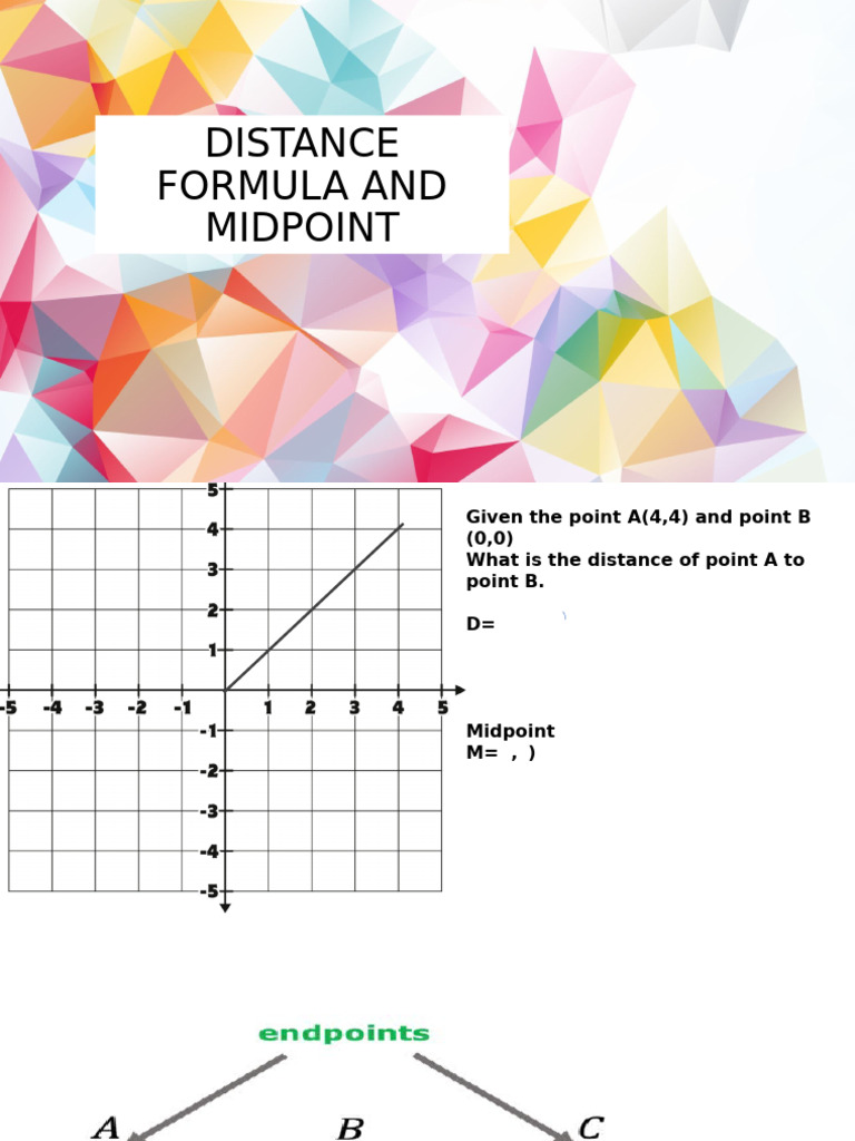 Distance Formula and Midpoint (Autosaved) | PDF