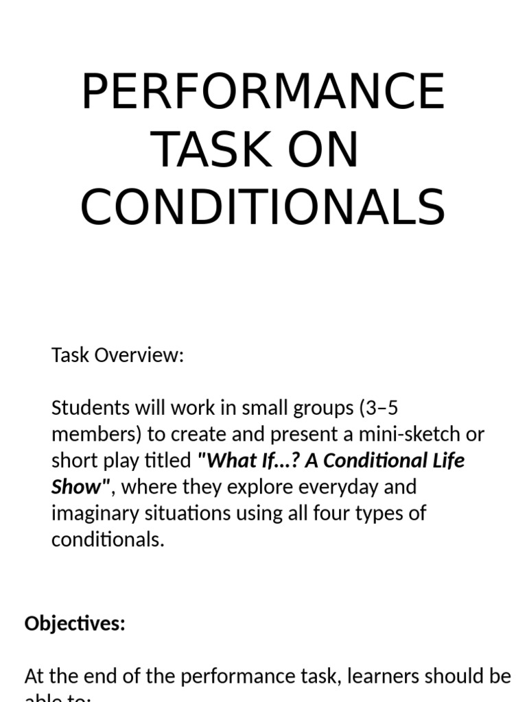 Performance Task On Conditionals | PDF | Behavior Modification | Psychological Concepts