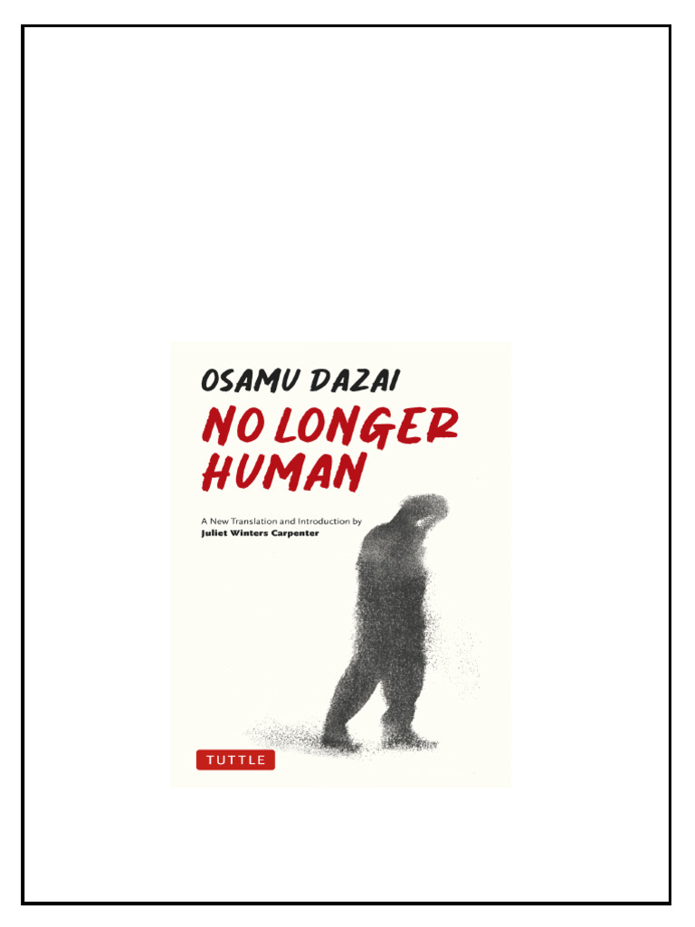 No Longer Human Osamu Dazai PDF Download | PDF