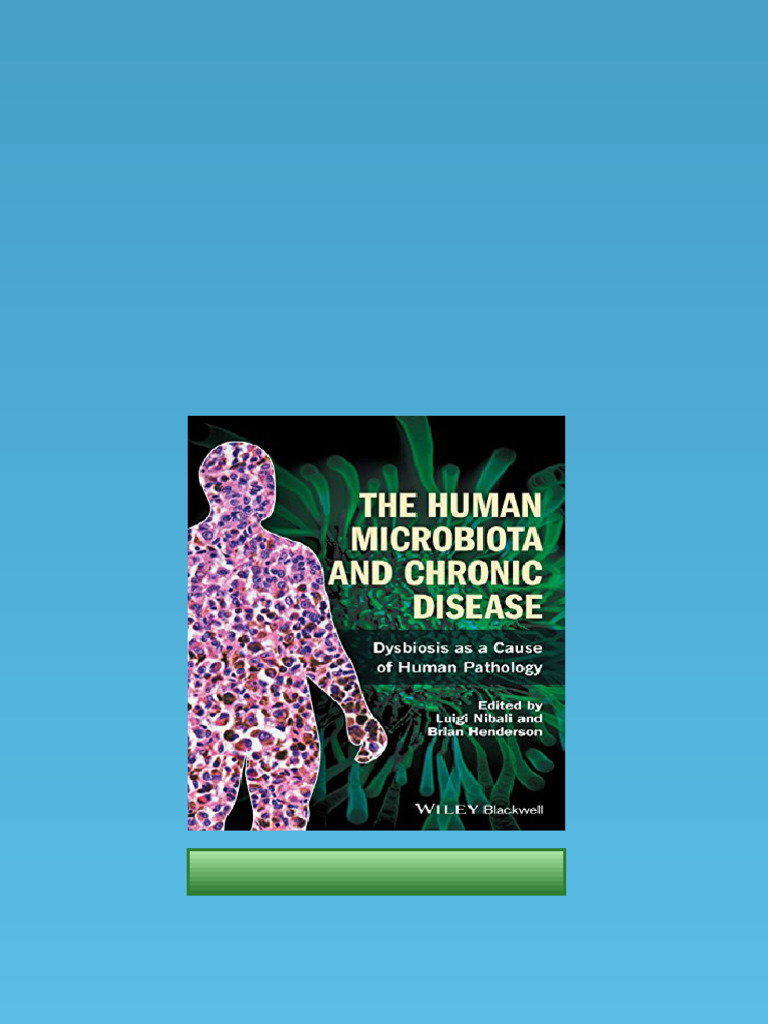 (Ebook) The Human Microbiota and Chronic Disease: Dysbiosis As A Cause ...
