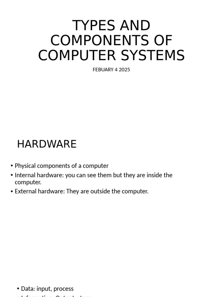 Types and Components of Computer Systems | PDF