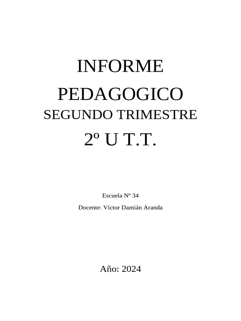 Informe Pedagogico Segundo Trimestre-Segundo Grado-2024 | PDF | Aprendizaje