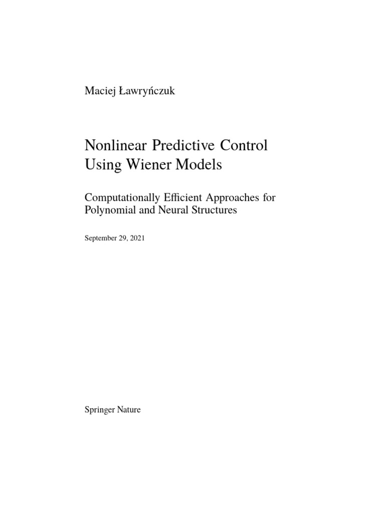 Non-Linear Predictive Control Using Wiener Models CONTENTS | PDF ...