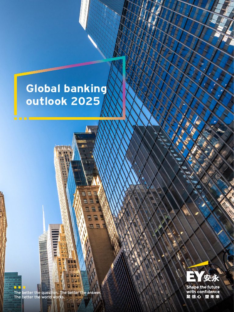 Global Banking Outlook 2025 Insights | PDF | Banks | Interest