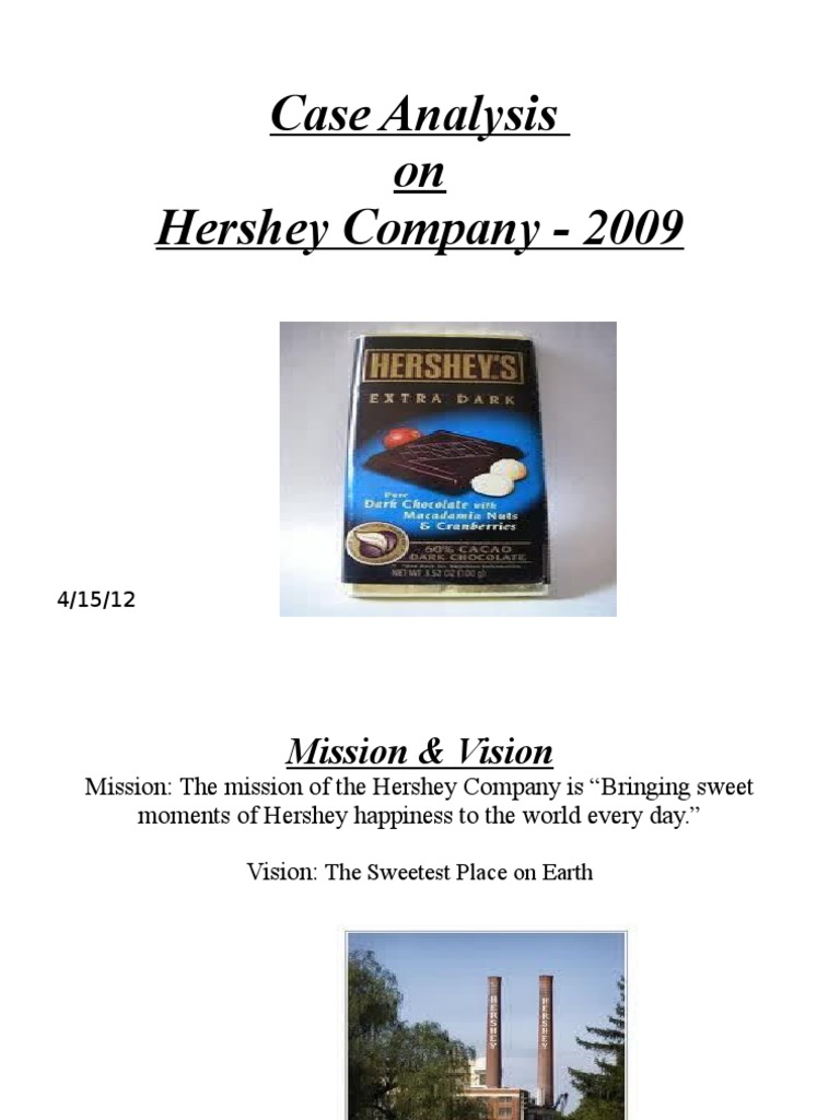 Hershey Company Case Analysis 2009 | PDF | Confectionery | Chocolate